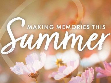 Making memories this summer at Home of Compassion